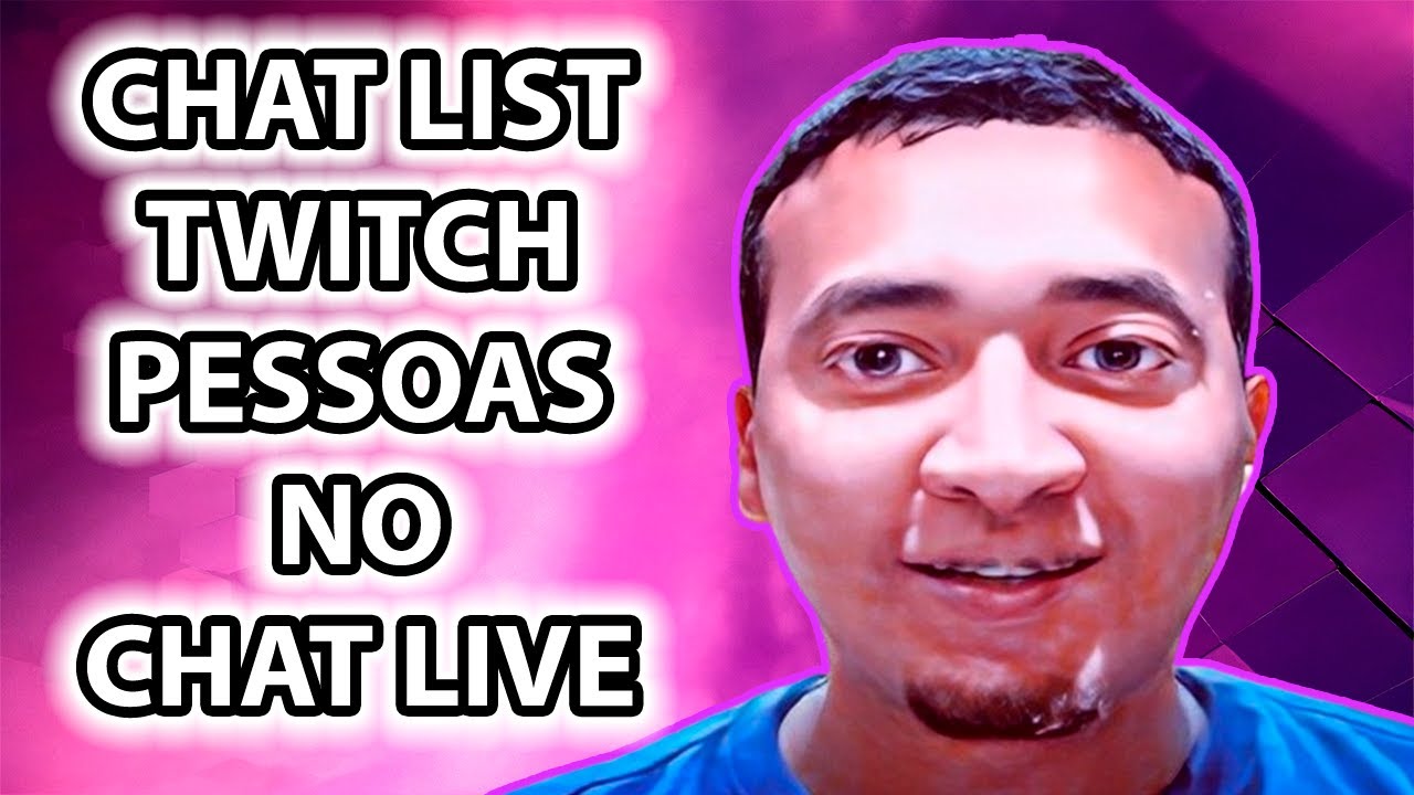 Como Usar o Chat List da Twitch para Interagir Melhor com Seu Público ...