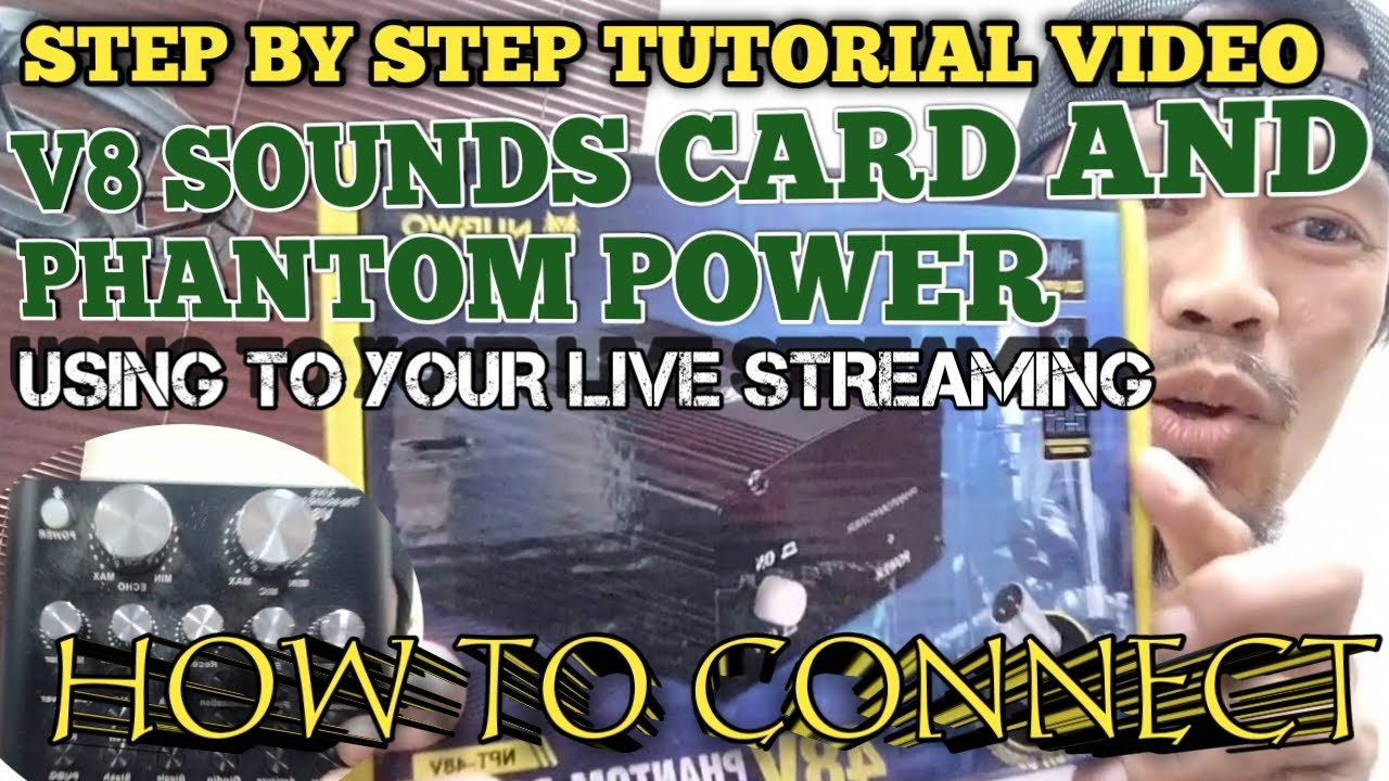 V8 SOUNDS CARD AND PHANTOM POWER CONNECTION STEP BY STEP TUTORIAL - YouTube