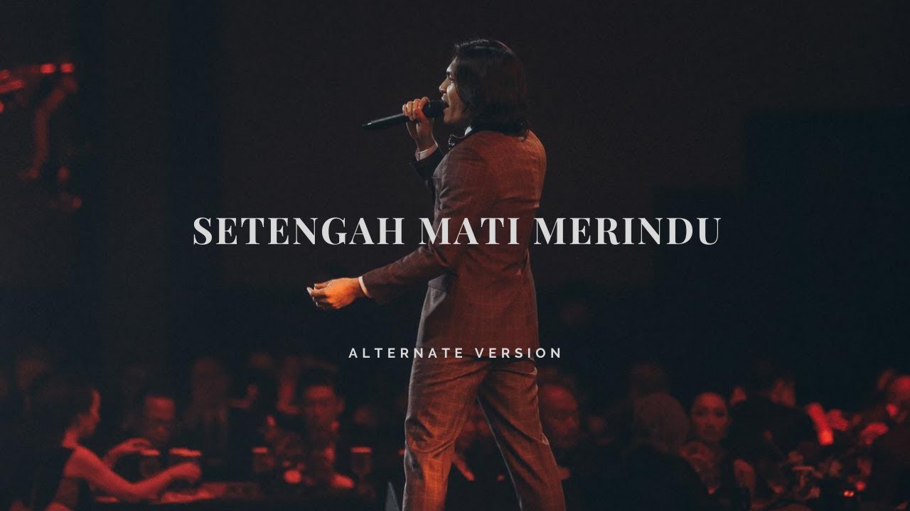 Dnanda - Setengah Mati Merindu (Alternate Version) - YouTube