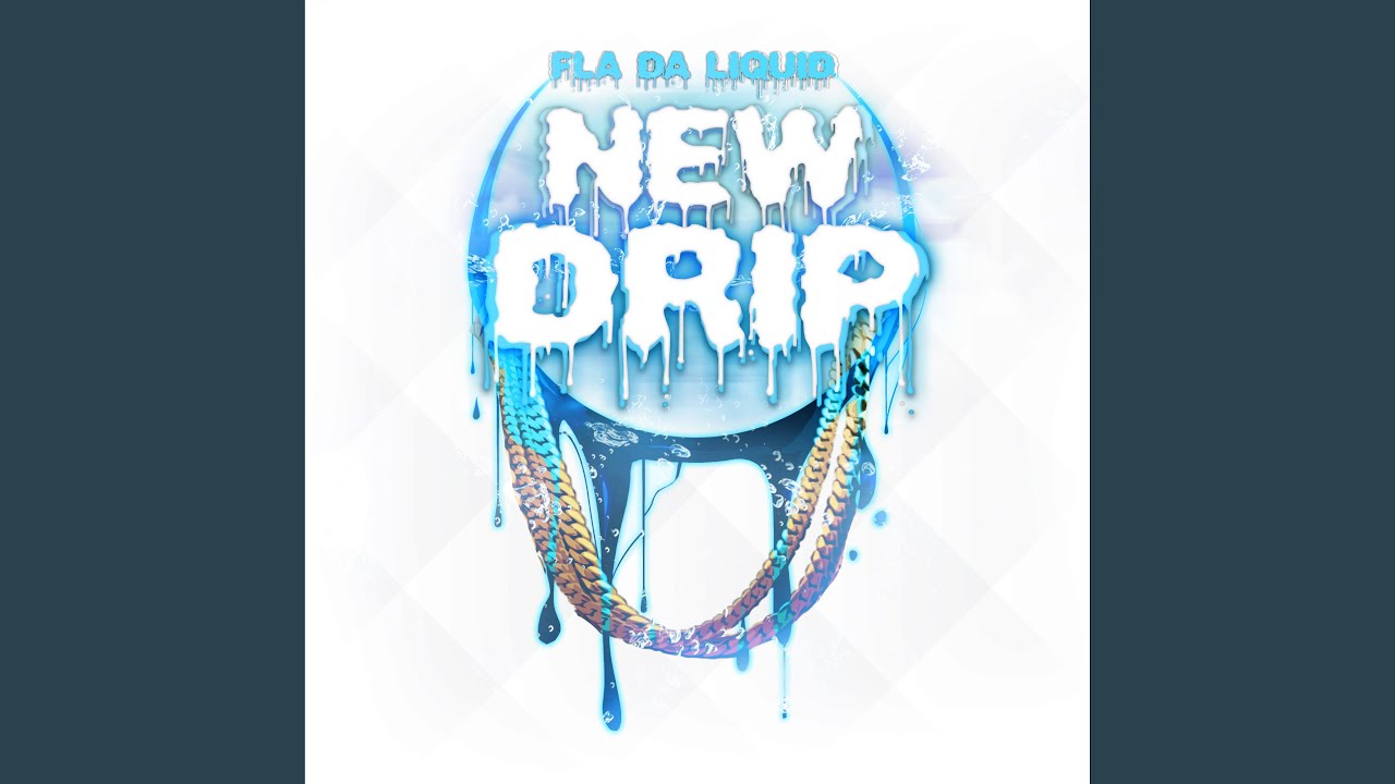 New Drip - YouTube