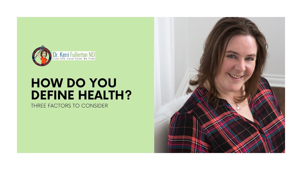 How do You Define Health? - YouTube