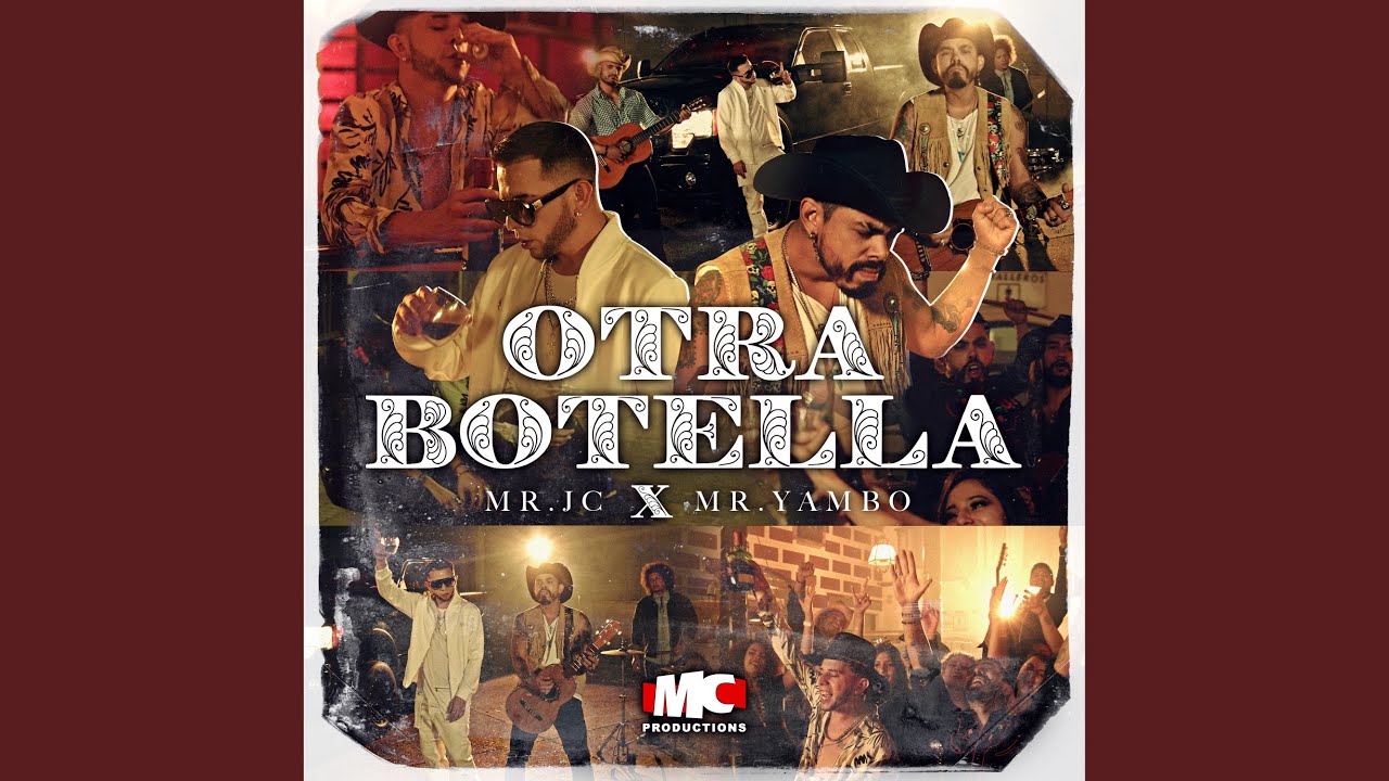 Otra Botella - YouTube Music