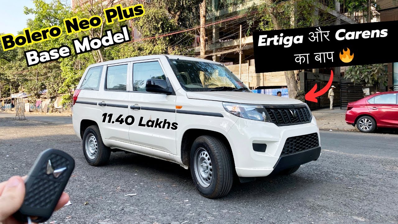 *NEW * Mahindra Bolero Neo Plus Base Model - Carens छोड़ो, इसे ले लो ...
