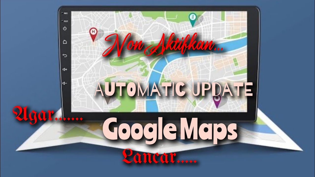 Nonaktifkan Automatic Update Play Store Agar Google Maps Lancar - YouTube