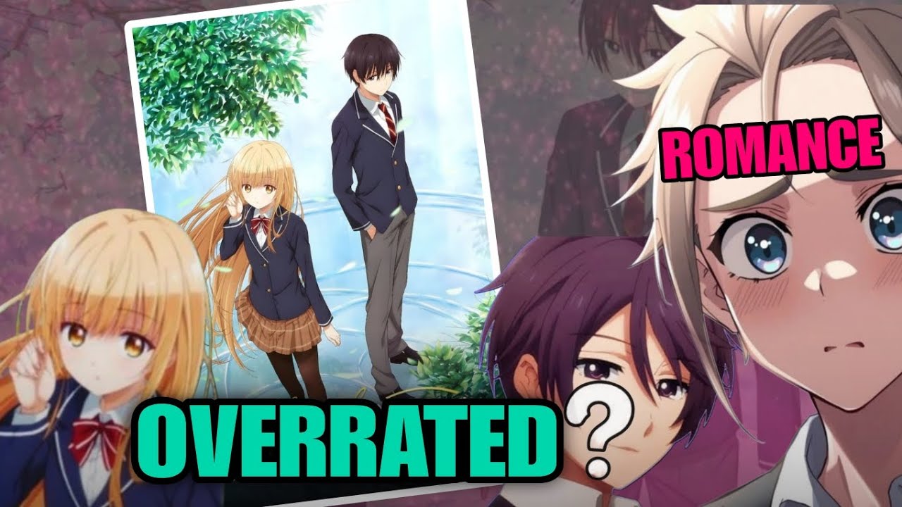 Is This Romance Anime Overrated?🙄 - YouTube