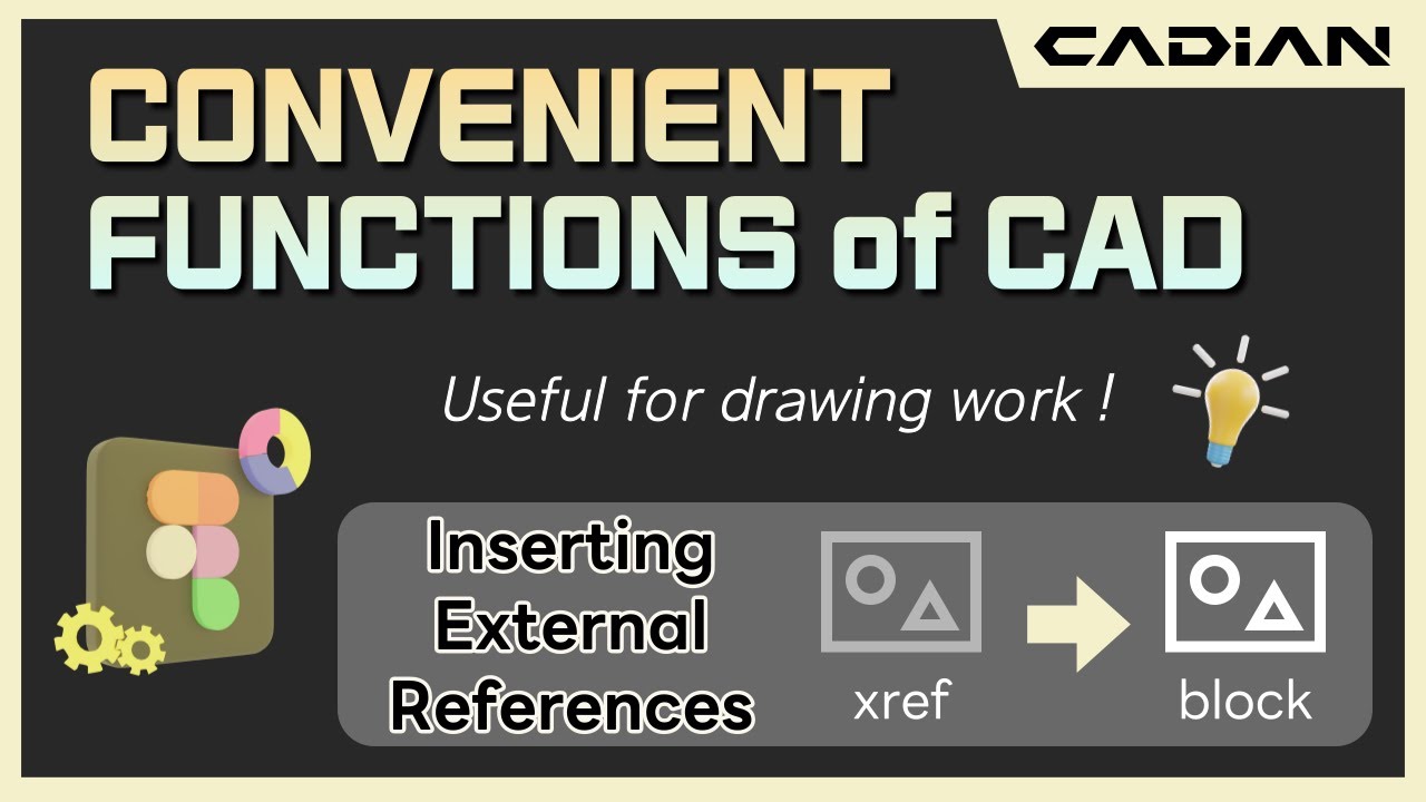 CAD(AutoCAD) Tips & Tricks - Inserting External References _ Convenient ...