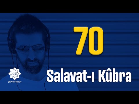 Salavat-ı Kübra – الصلوات الكبرى – Salawat al-Kubra | 70 Tekrar #salavat #salawat #salavatkubra