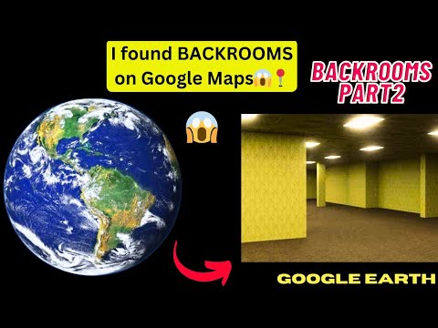 🌍I found the BACKROOMS on Google Maps and Earth😱📍(PART2) - YouTube