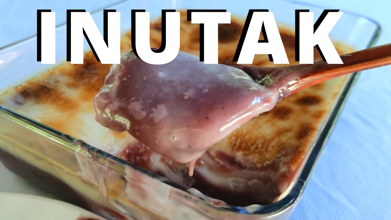 PINOY KAKANIN: SPECIAL INUTAK ng PATEROS | Paano Magluto ng Inutak ...