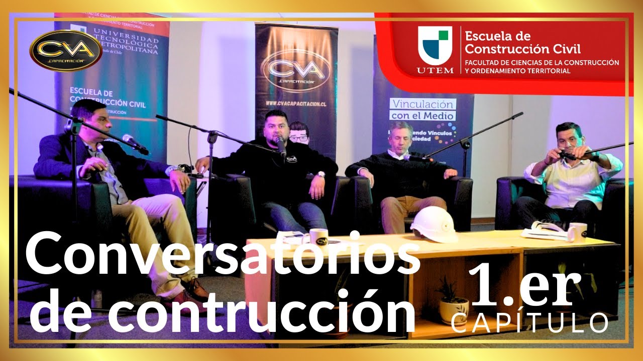 Conversatorios Técnicos de Construcción de la Universidad UTEM ...