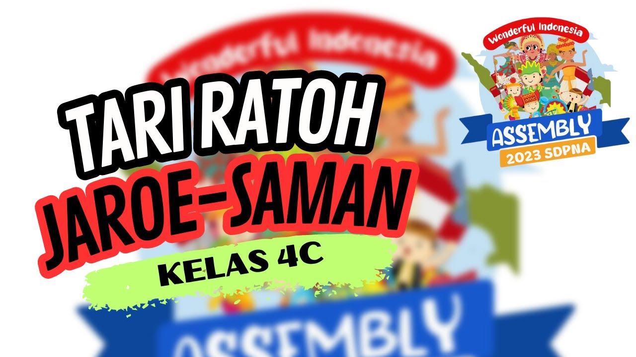 Tari Ratoh Jaroe-Saman || Tampilan Assembly KELAS 4C SDPNA - YouTube