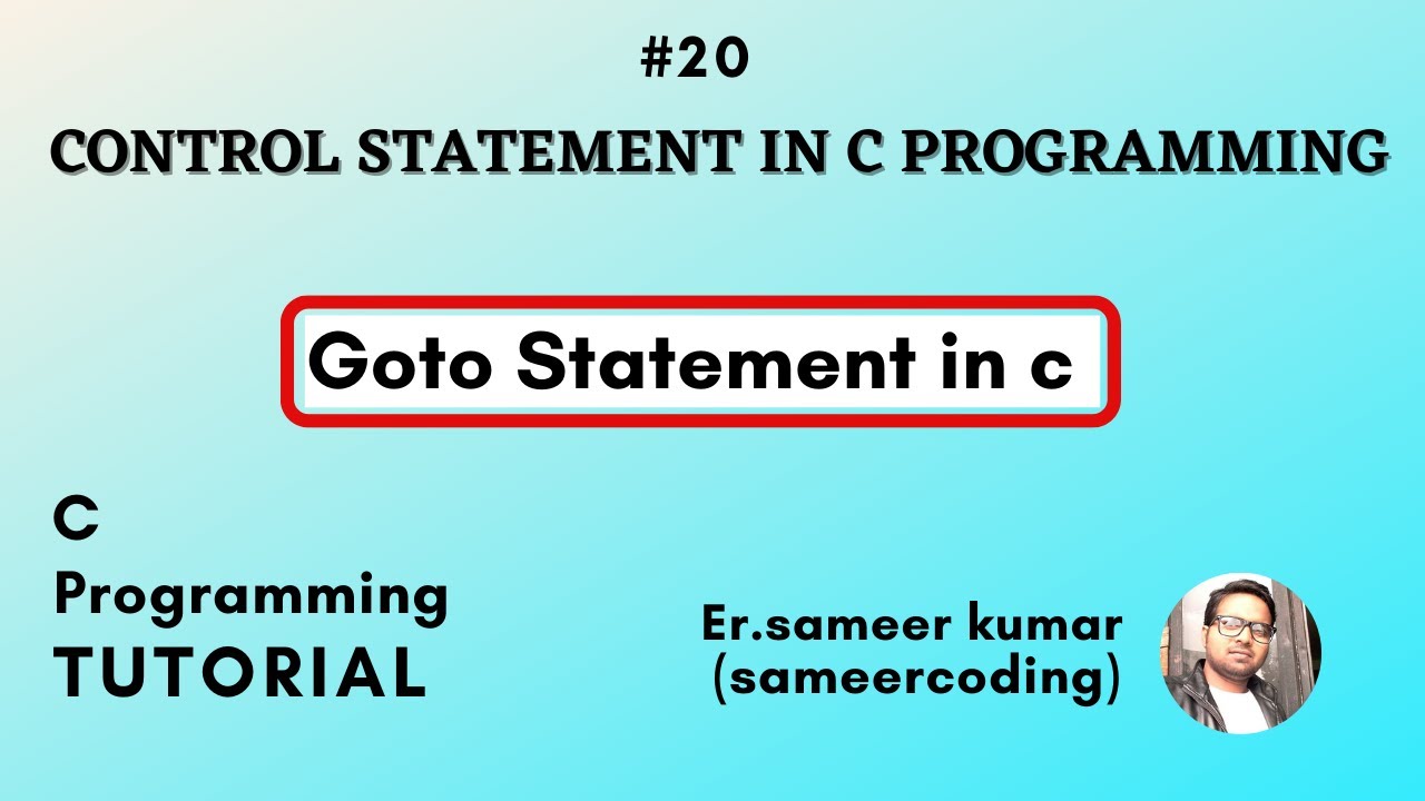 Goto Statement In C Programming Sameercoding Youtube 3348