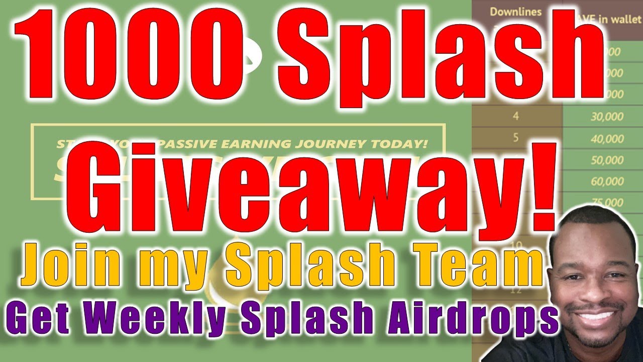 1000 SPLASH GIVEAWAY! Join My Splash Team - YouTube