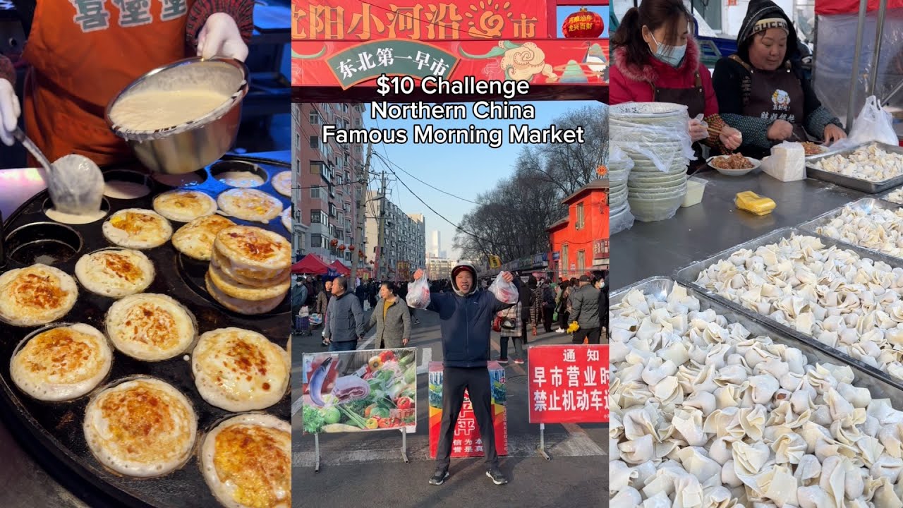 Northern China Street Food at the Shenyang Xiaoheyan Morning Market ...