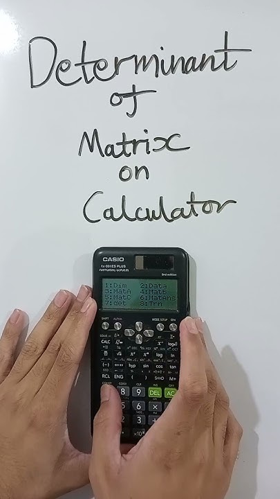 Determinant of Matrix on Calculator - YouTube