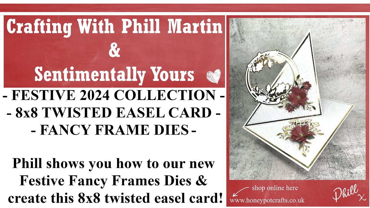 Festive 2024 Collection - 8x8 Holly Twisted Easel Card - YouTube