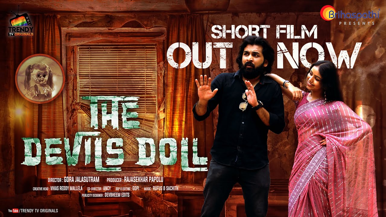 The Devils Doll Short Film Telugu || Nehal Gangavath || Yash || Gora ...