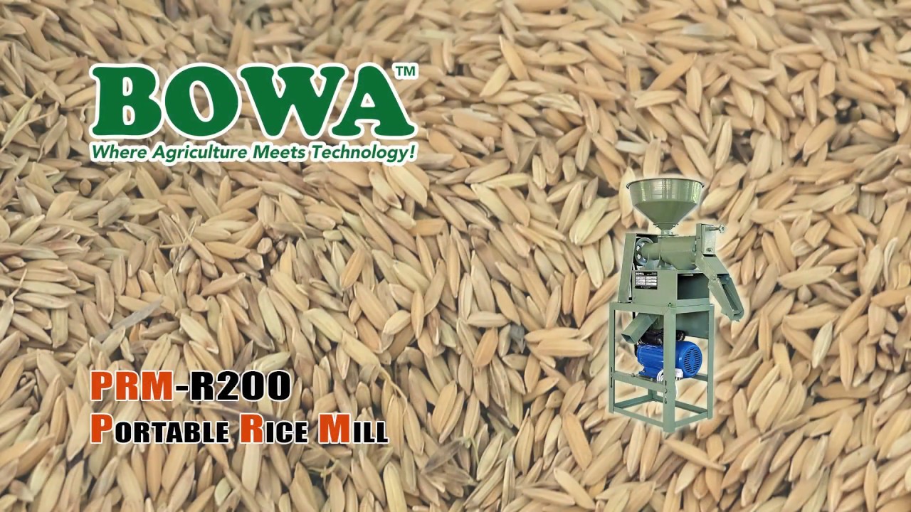 BOWA Portable Rice Mill (PRM R200 2017) - YouTube