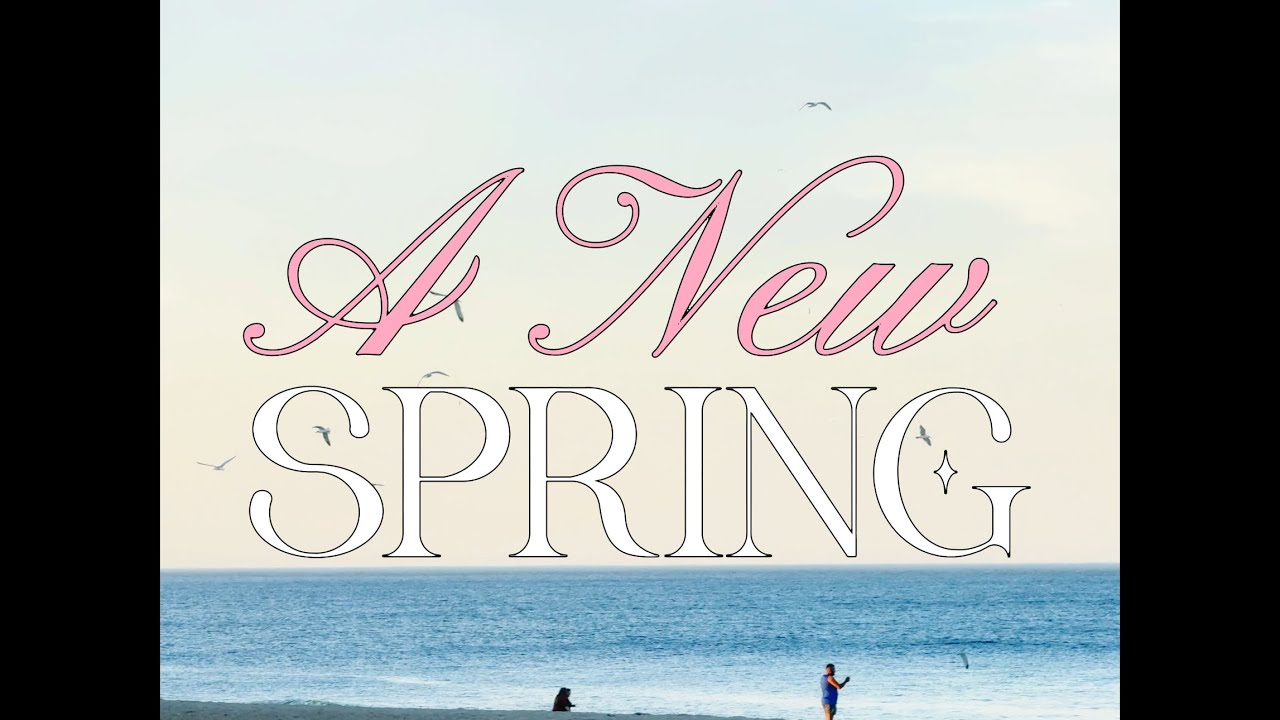 A New Spring! • a laufey visual film about the softer days in life 🌷 ...