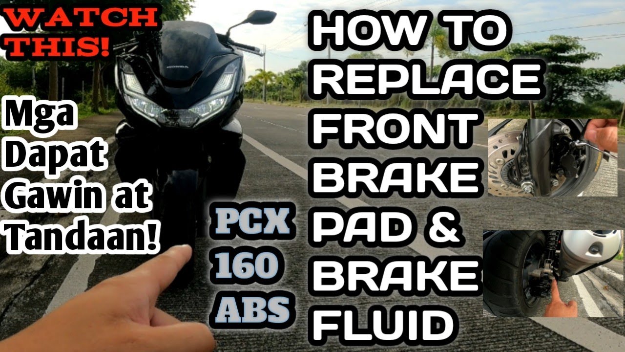 PCX 160 ABS Paano Magpalit ng Brake Pad at Brake Fluid DIY - YouTube