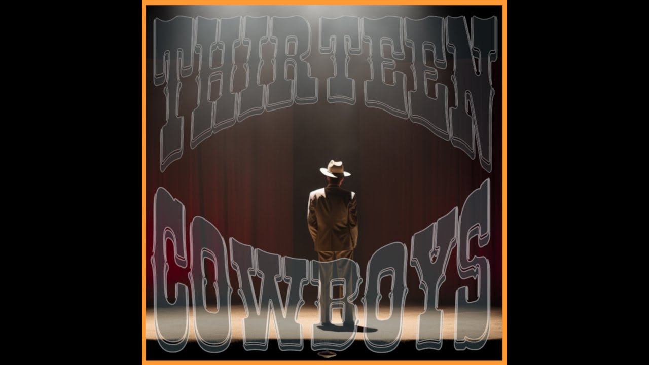 The Making of 13 Cowboys - Chapter 20 - Where'd Everybody Go - YouTube