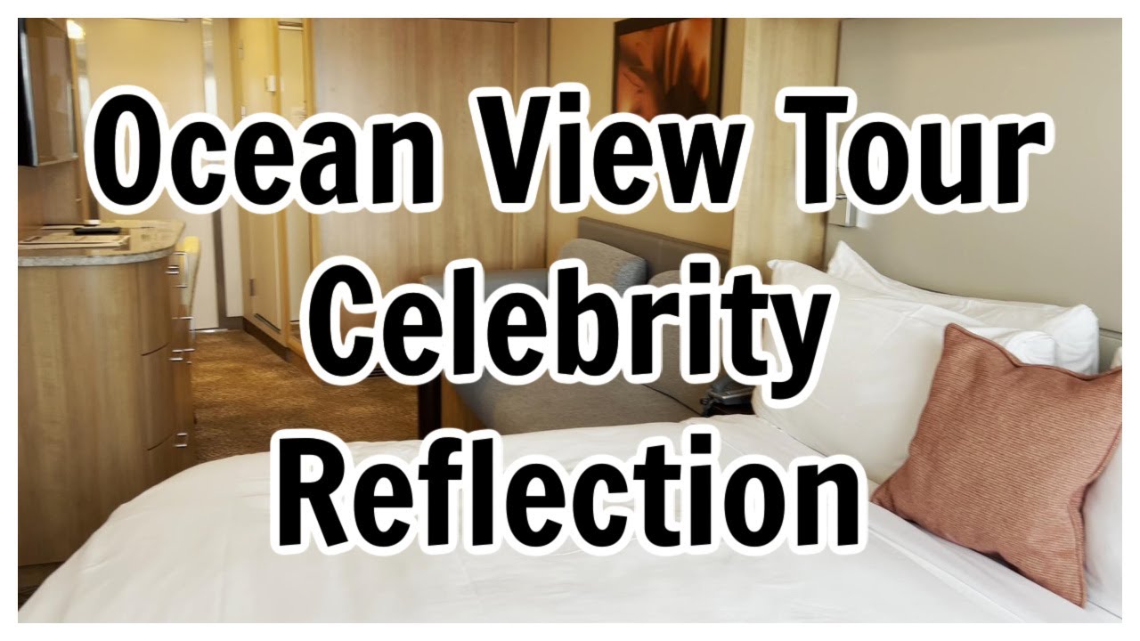 Stateroom Tour #3139 Oceanview on Celebrity Reflection: Nov 2024 - YouTube