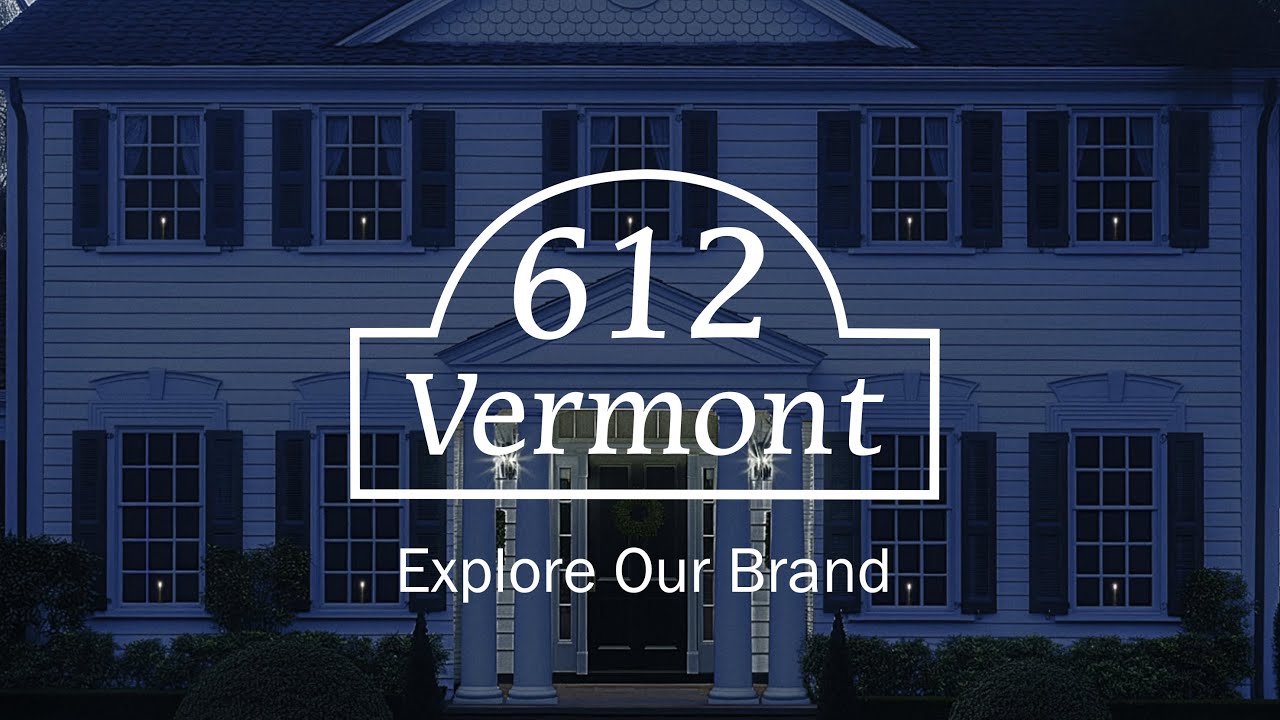 612 Vermont Brand Story - YouTube