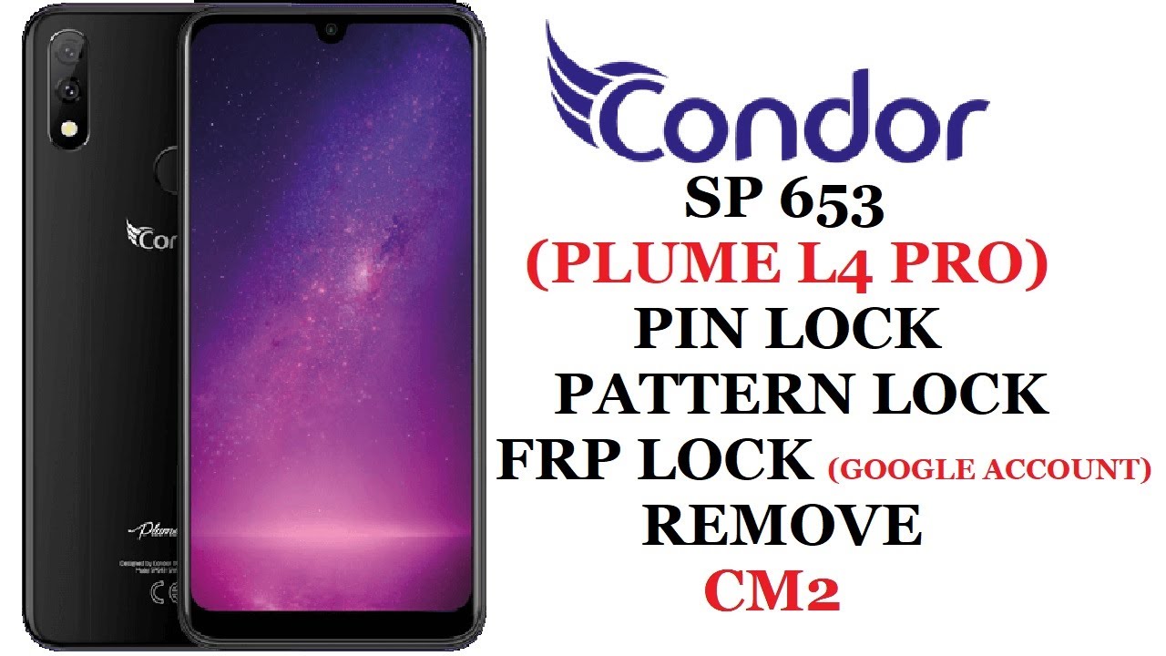 CONDOR SP 653 PLUME L4 PRO PIN LOCK | PATTERN LOCK | FRP LOCK GOOGLE ...