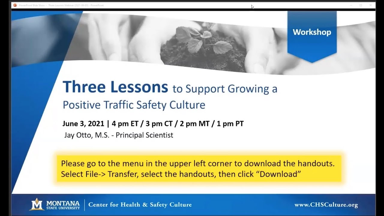 Workshop on Three Lessons to Support Growing a Positive Traffic Safety ...