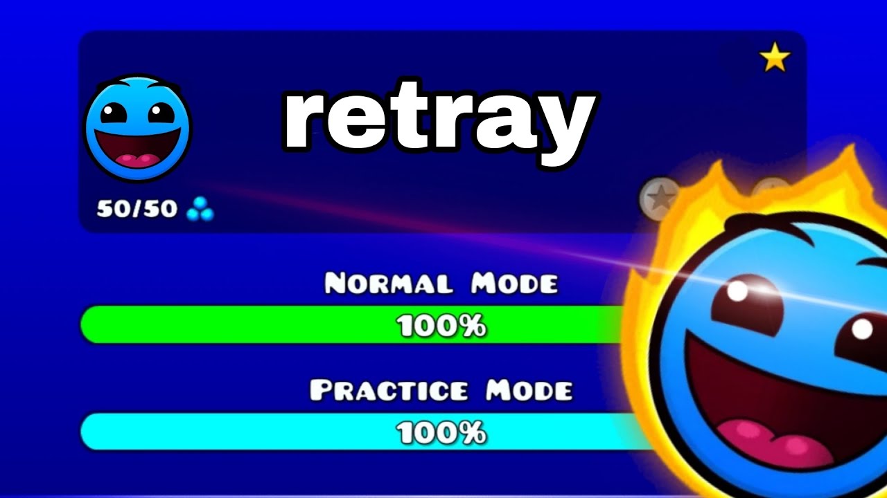 RETRAY GEOMETRY DASH 2.2 FULL PLAY THROUGH - YouTube