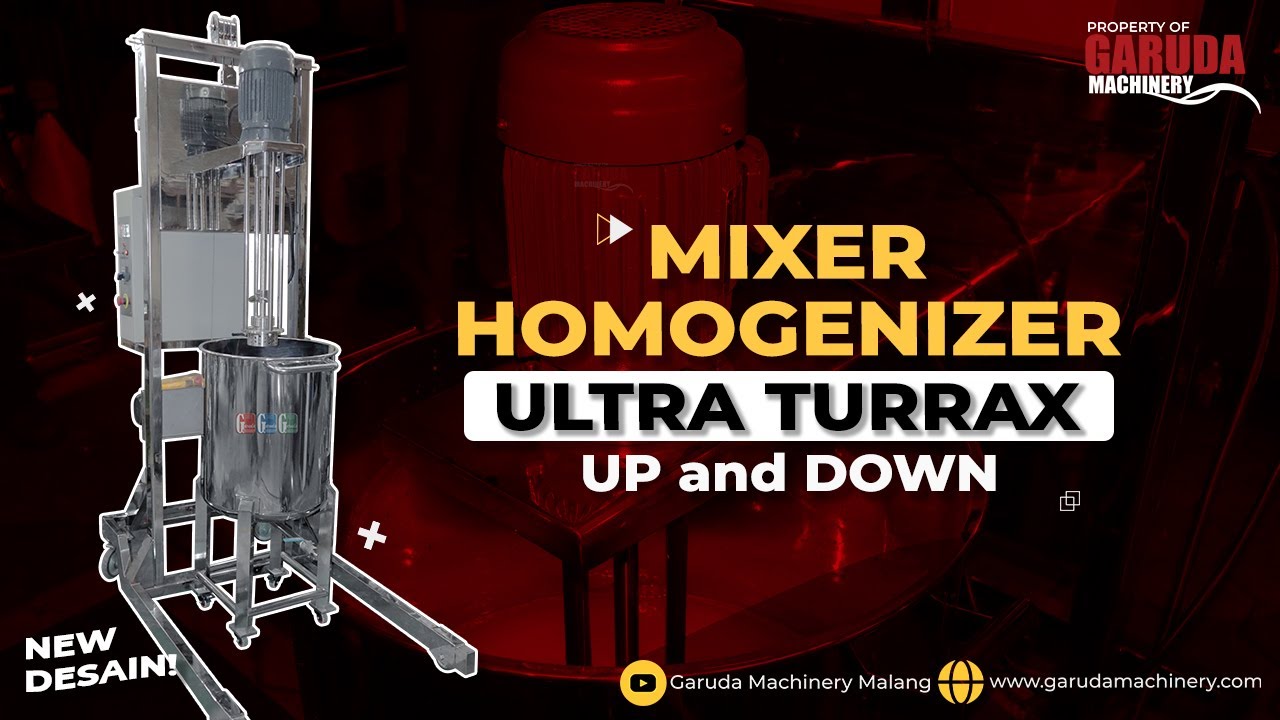 MESIN HOMOGENIZER ULTRA TURRAX UPDOWN | New Design & Technology! - YouTube