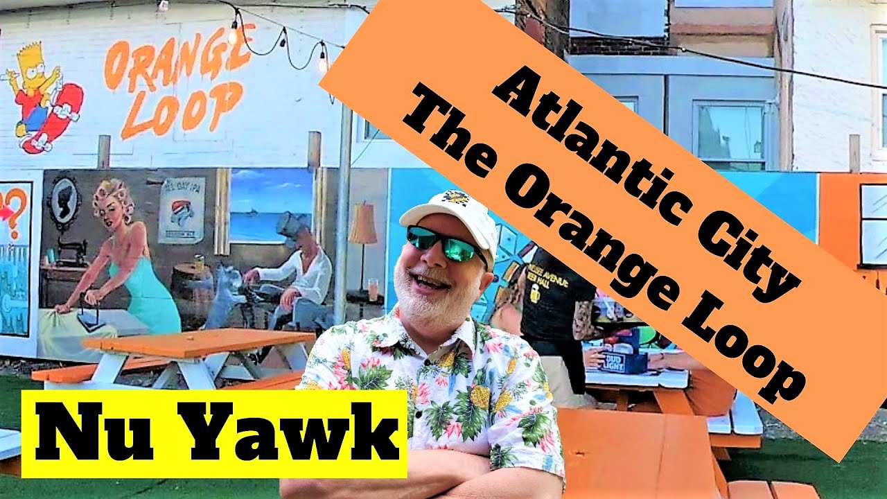 🟡 Atlantic City | The Orange Loop! 3 beach blocks of restaurants, bars ...