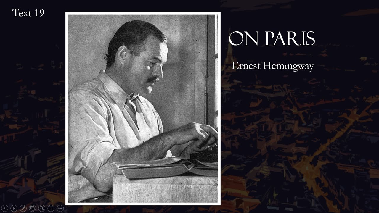 PARIS IN (1)5 / 19. On Paris - Hemingway / AQA English Language and ...