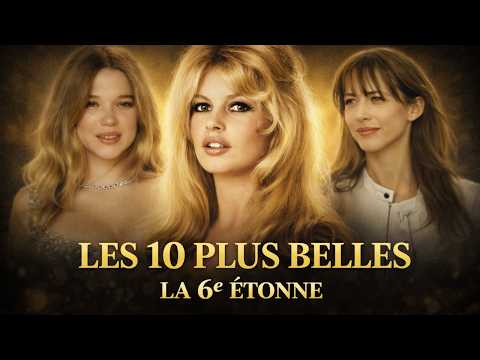 Les 10 plus belles actrices françaises – la 6e révèle un charme inattendu