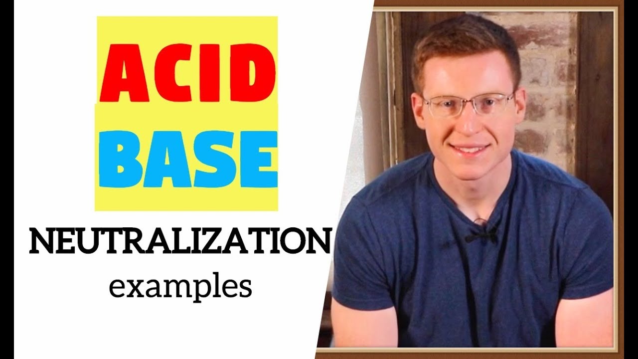 Acid Base Neutralization Examples - YouTube