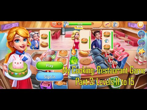 My Cooking Restaurant Game Part 3 Levels 11 to 15 - YouTube
