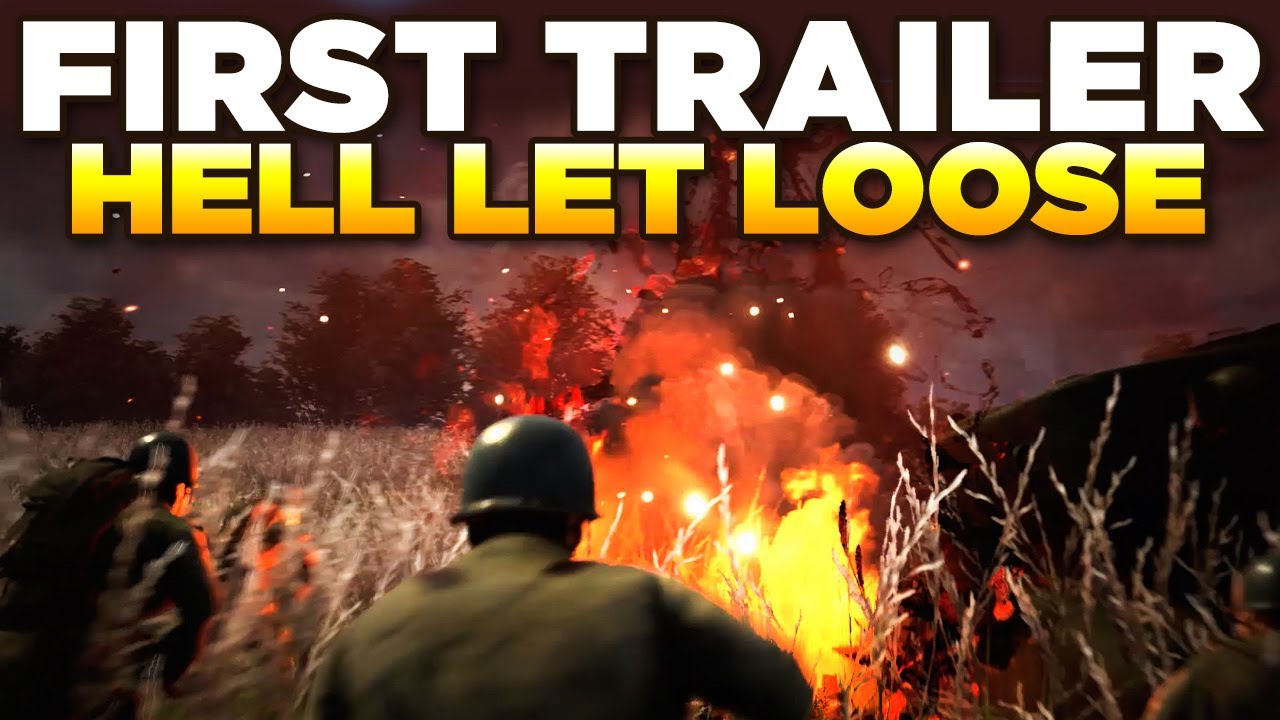 HELL LET LOOSE - FIRST TRAILER - In-game assets | WW2 Strategic FPS ...