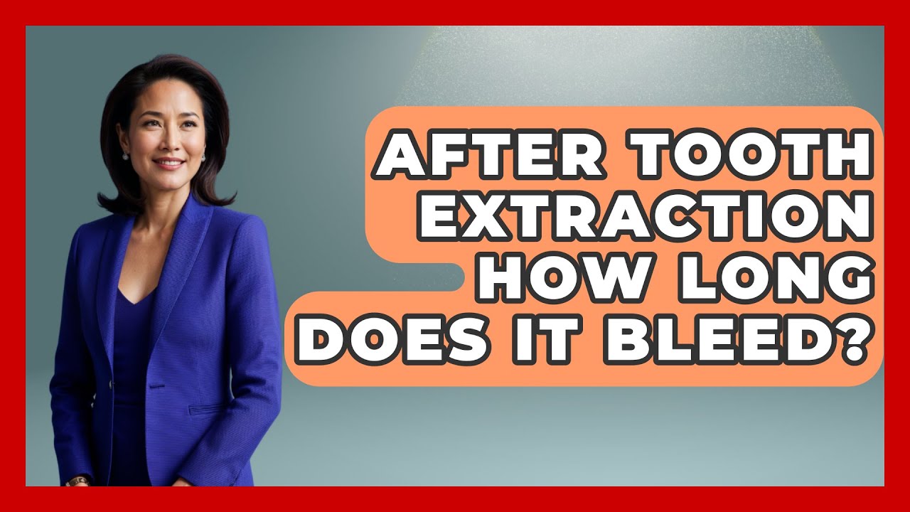After Tooth Extraction How Long Does It Bleed? - The Pro Dentist - YouTube