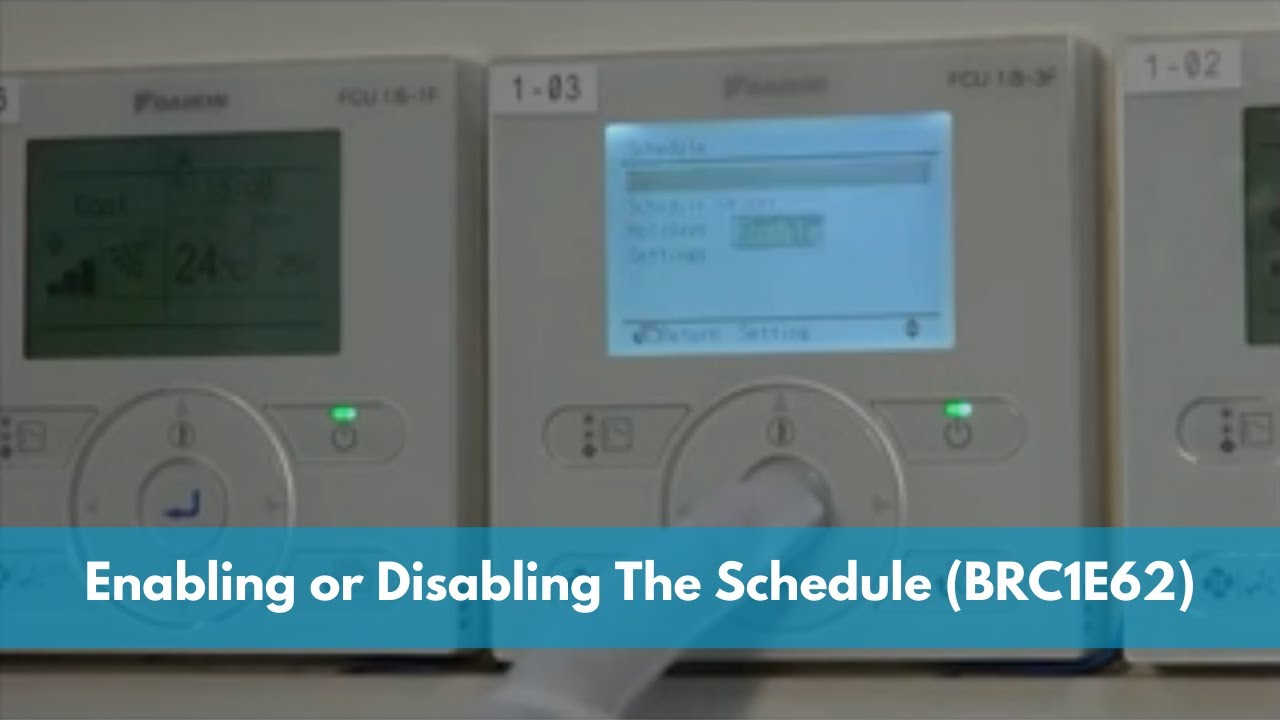 Enabling or Disabling The Schedule (BRC1E62) | Daikin Singapore - YouTube