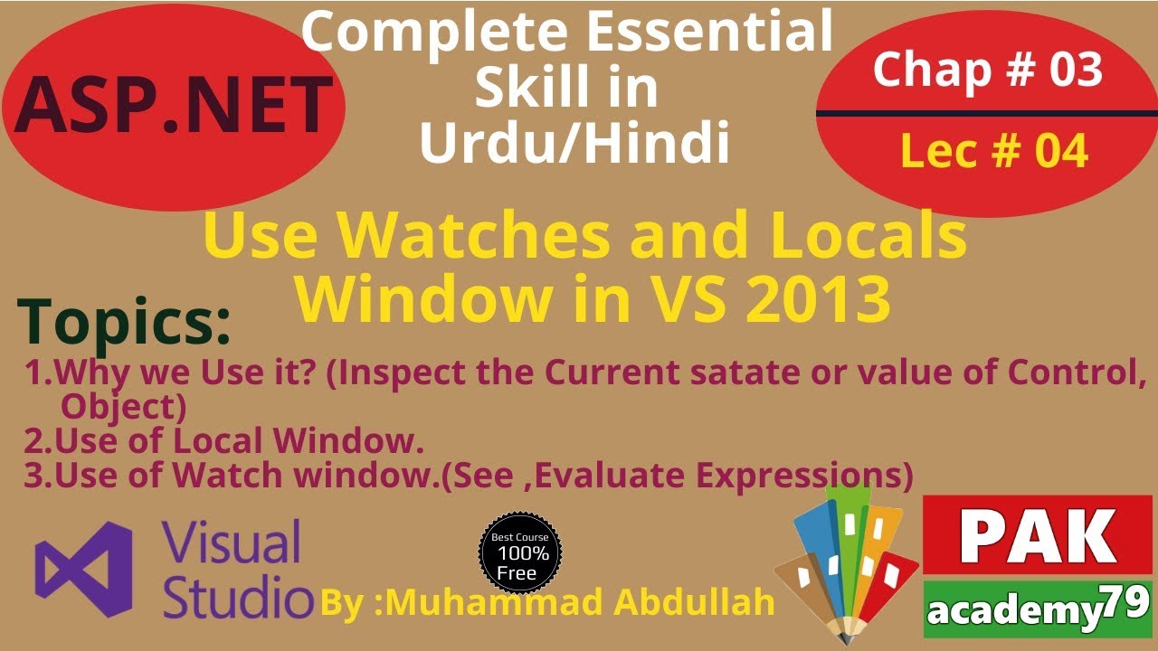 ASP.Net: Use local and watch window[Ch # 03| Lec # 04] - YouTube