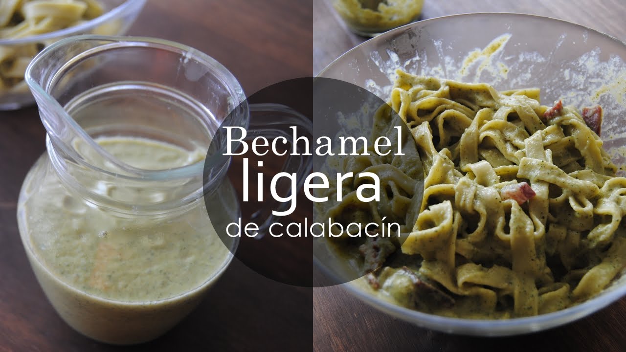 Bechamel light de calabacín | Salsa ligera para pastas - YouTube