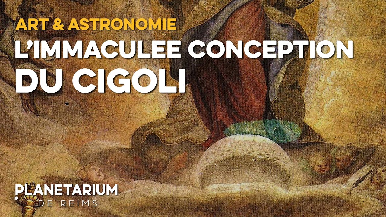 L'Immaculée Conception du Cigoli (1610) : quand l'art religieux ...