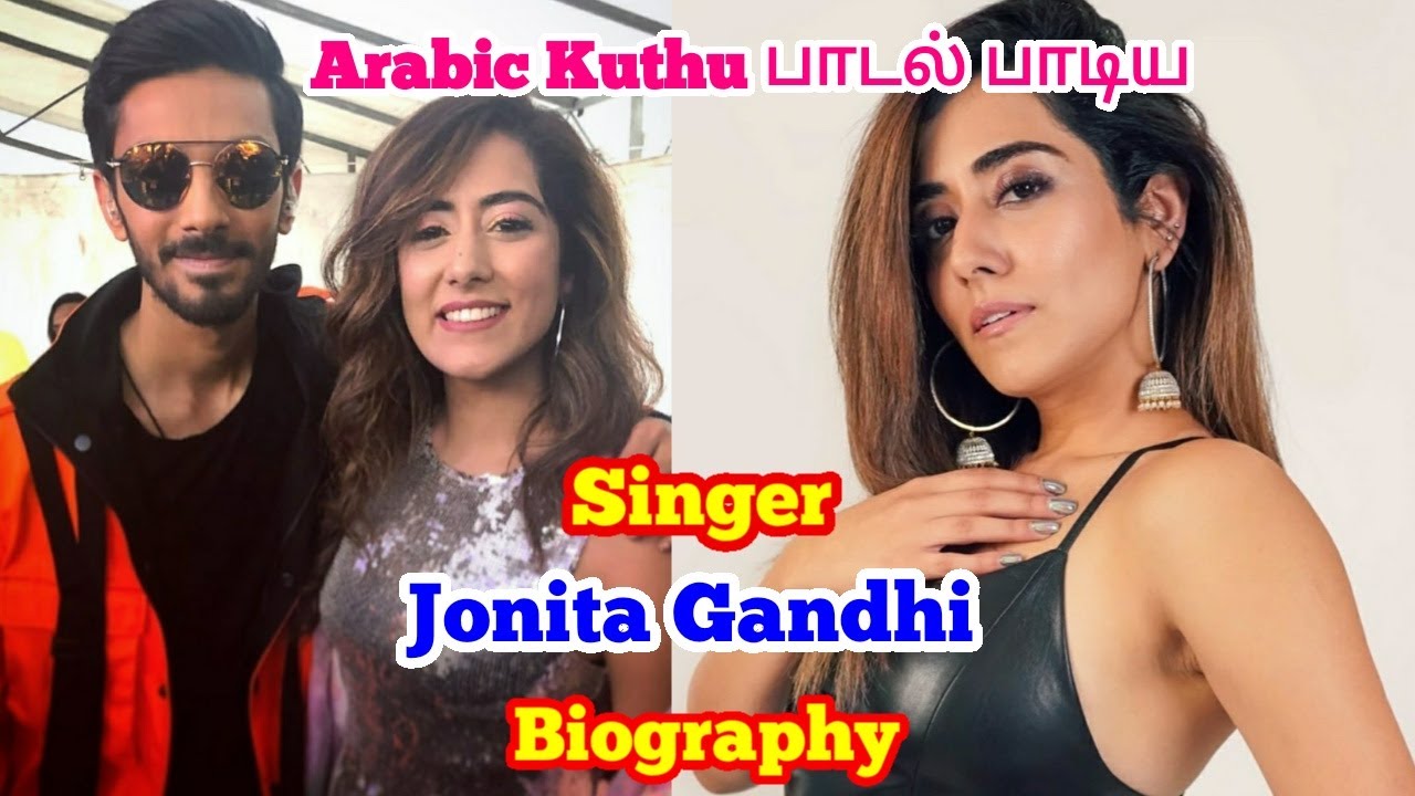 singer jonita gandhi biography, age, family, husband, songs, movies ...