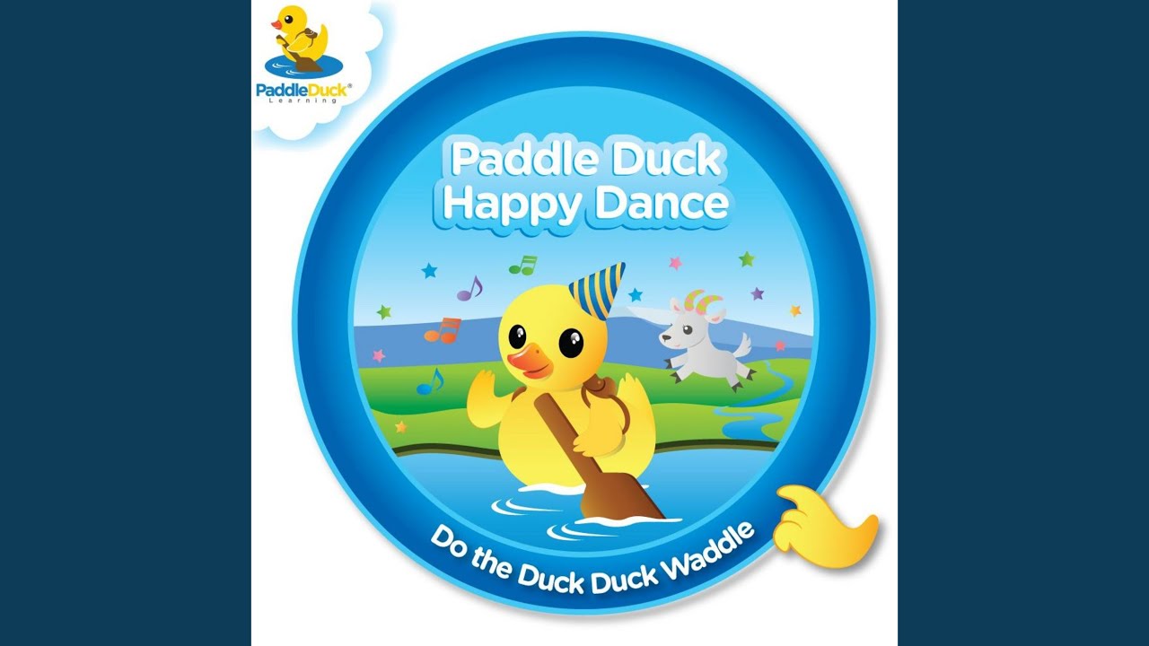 Paddle Duck Happy Dance: Duck Duck Waddle - YouTube