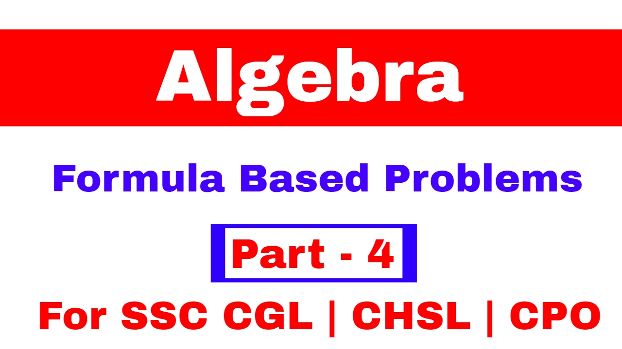 Algebra Previous Year Problems Asked In Ssc Part 4 Youtube