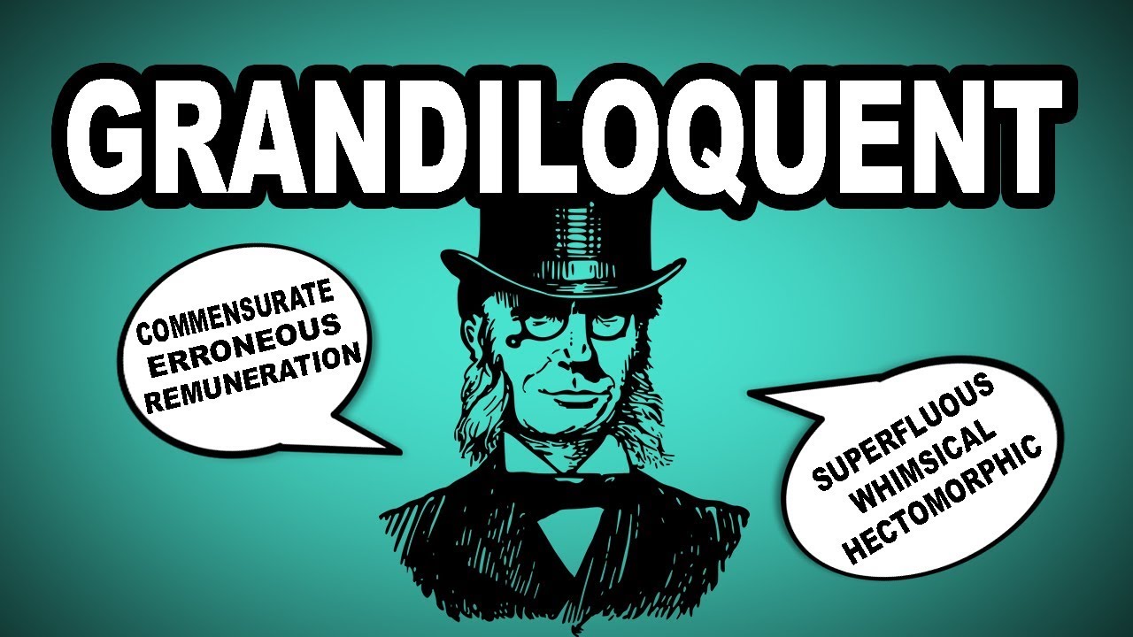 Learn English Words: GRANDILOQUENT - Meaning, Vocabulary Lesson with ...