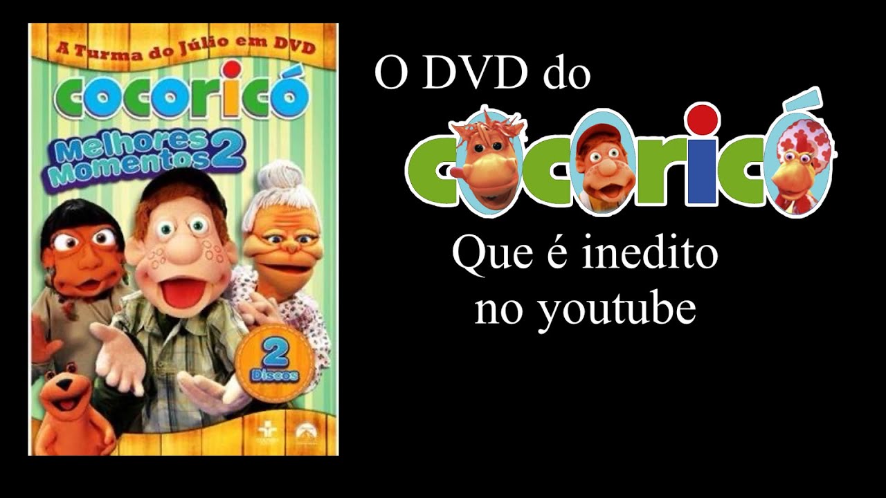 DVD Menu: Cocoricó - Melhores Momentos 2: Disco 1 (inédito) - YouTube