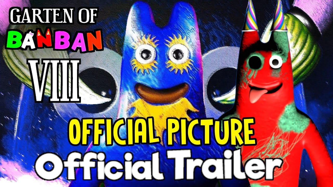 GARTEN OF BANBAN 8 - FINALLY NEW REAL PICTURE of FLUMBO and NEW TRAILER ...