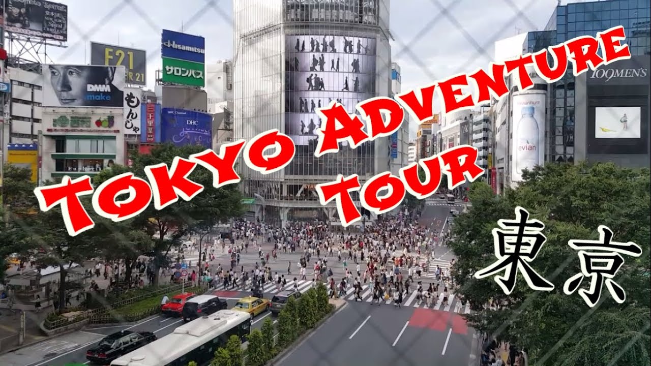 Tokyo Adventure Tour - YouTube
