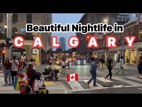 Beautiful Nightlife In Calgary Downtown | Calgary, Alberta Canada 🇨🇦 ...